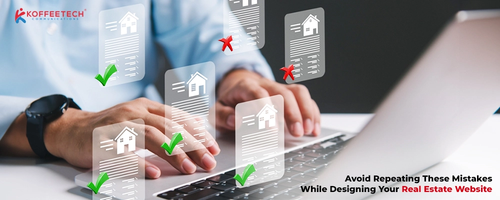 Avoid Repeating These Mistakes While Designing Your Real Estate Website ... Avoid Repeating These Mistakes While Designing Your Real Estate Website ...